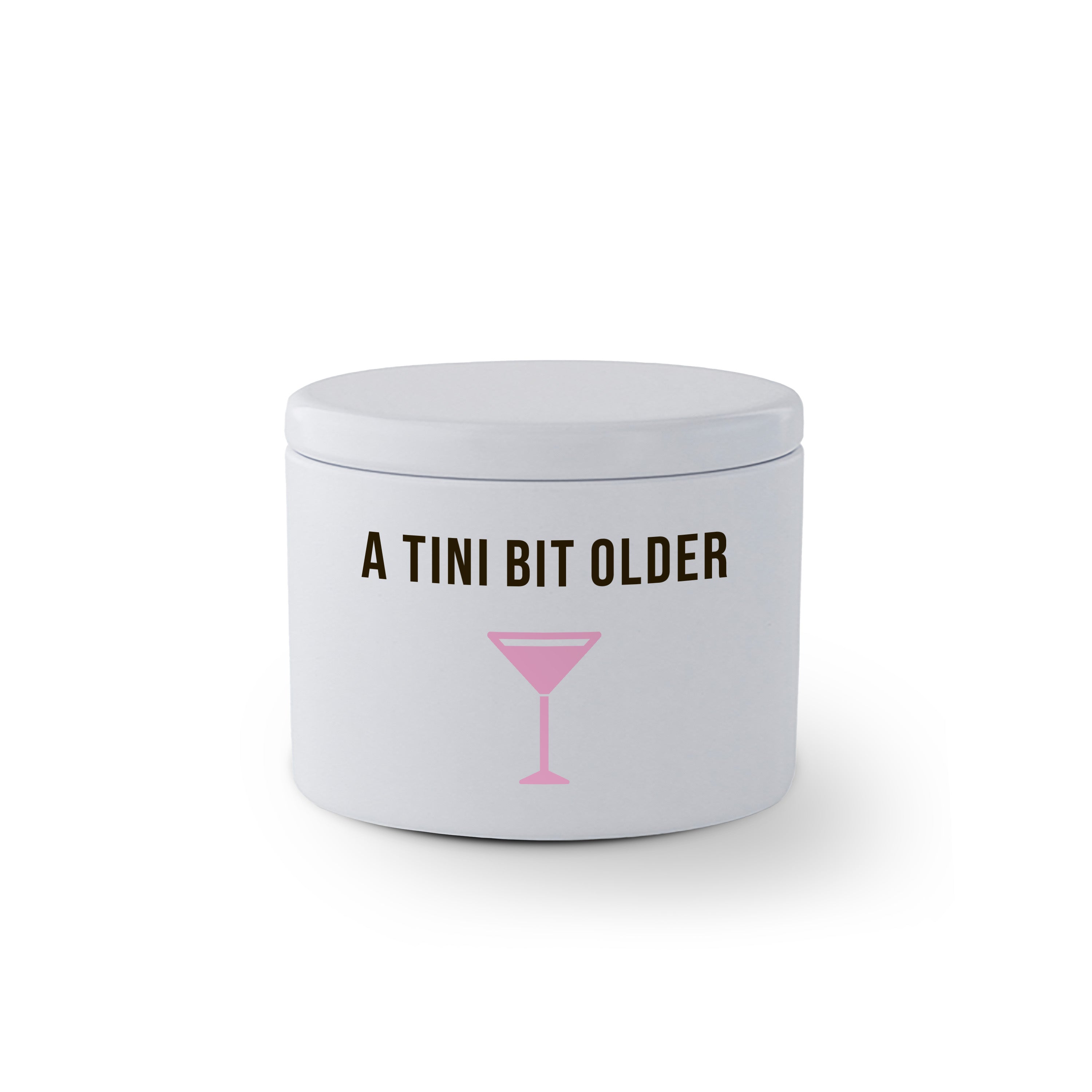 Travel Candle- A Tini Bit Older – Toss Designs Retail