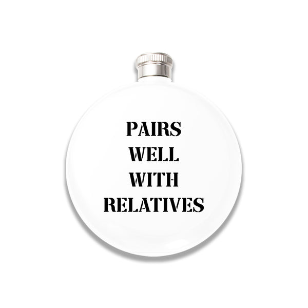 Flask (White) - Pairs Well With Relatives – Toss Designs Retail