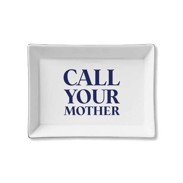 Ceramic Tray - Call Your Mother – Toss Designs Retail